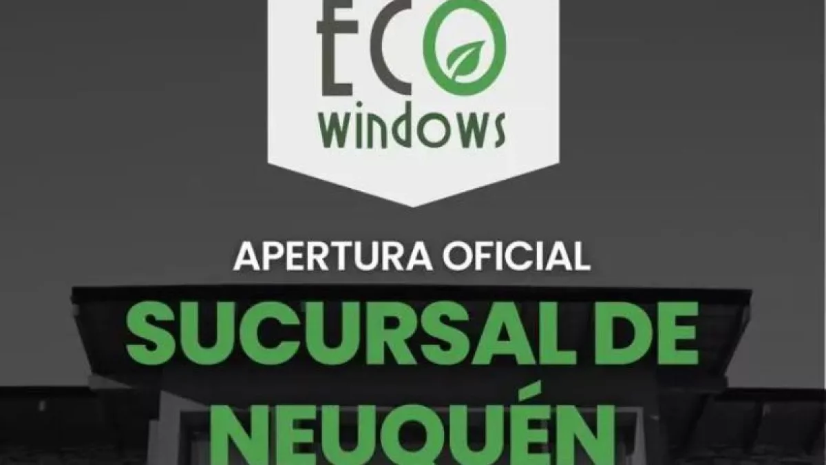Eco Windows inaugura sucursal en Neuquén y promueve beneficios del PVC ...